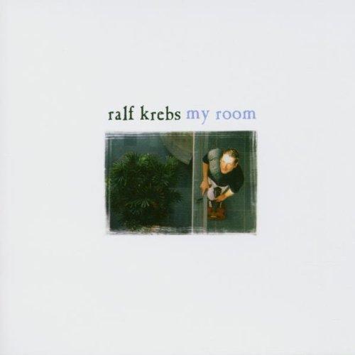 Krebs, Ralf - My Room – GrooveTemple